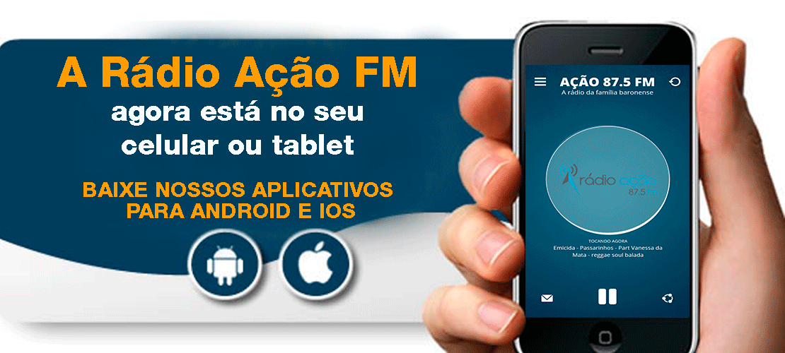 Baixe o aplicativo da Rádio Ação FM - Rádio Ação FM
